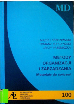 Metody organizacji i zarządzania Materiały do ćwiczeń - Opracowanie zbiorowe | Książka w Empik