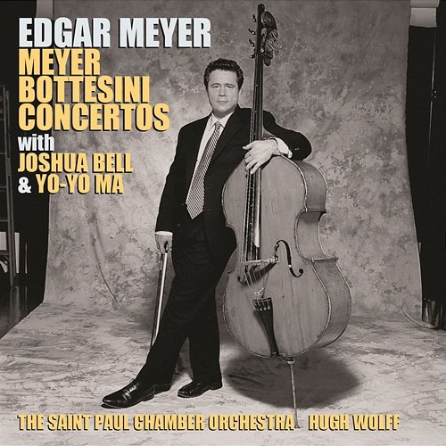 Meyer: Double Bass Concerto; Double Concerto; Bottesini: Double Bass ...