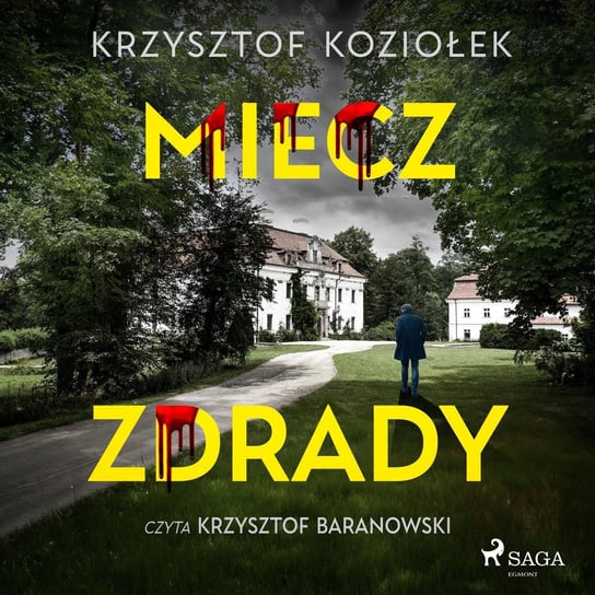 Miecz zdrady - Koziołek Krzysztof | Audiobook Sklep EMPIK.COM
