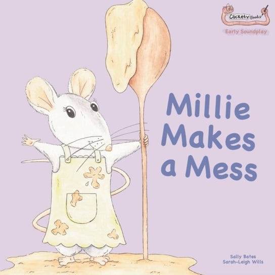 Millie Makes a Mess - Bates Sally | Książka w Empik