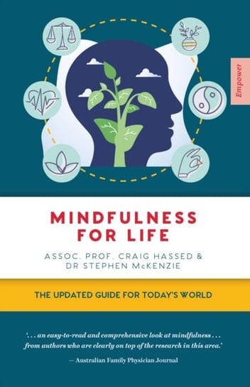 Mindfulness for Life: The Updated Guide for Todays World - Hassed Craig ...