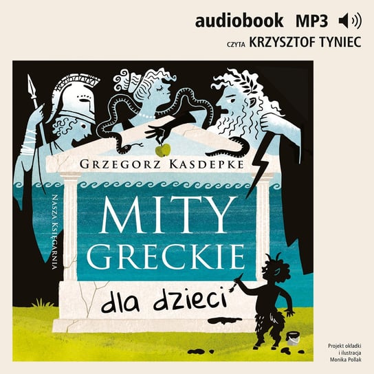 Mity greckie dla dzieci - audiobook - Kasdepke Grzegorz | Audiobook ...