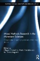 Mixed Methods Research in the Movement Sciences: Case Studies in Sport ...