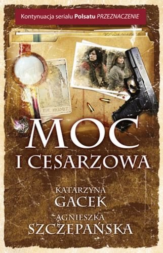 Moc i cesarzowa - Szczepańska Agnieszka | Książka w Empik