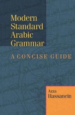 Modern Standard Arabic Grammar - Hassanein Azza | Książka w Empik