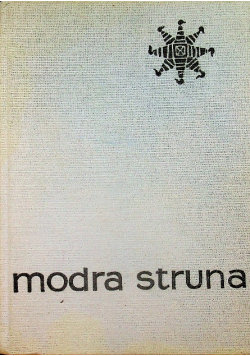 Modra struna Antologia poezji kaszubskiej - Opracowanie zbiorowe ...