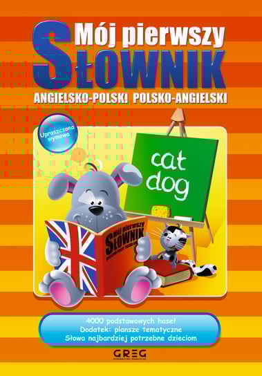 Mój pierwszy słownik angielsko-polski - Opracowanie zbiorowe | Książka ...