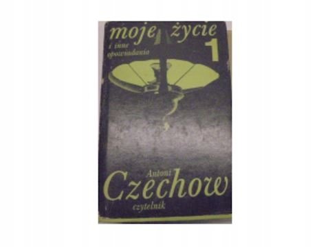 Moje życie i inne opowiadania 1 - Czechowicz Jadwiga | Książka w Empik