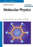 Molecular Physics - Demtroder Wolfgang | Książka w Empik