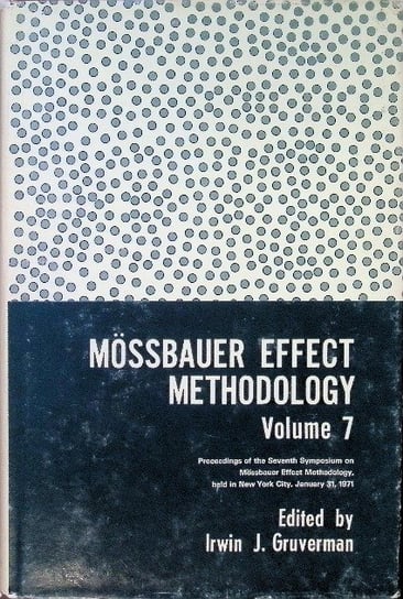 Mossbauer effect mathodology Volume 7 - Opracowanie zbiorowe | Książka ...