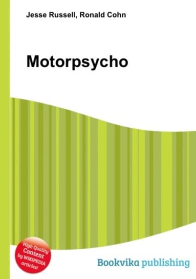 Motorpsycho - Jesse Russell | Książka w Empik