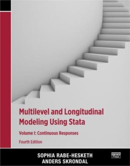 Multilevel and Longitudinal Modeling Using Stata, Volume I: Continuous Responses - Opracowanie ...