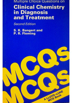 Multiple Choice Questions Clinical Chemistry in Diagnosis and Treatment ...