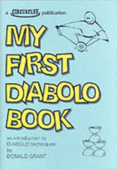 My First Diabolo Book - Grant Donald | Książka w Empik