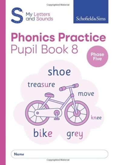 My Letters and Sounds Phonics Practice Pupil Book 8 - Opracowanie ...