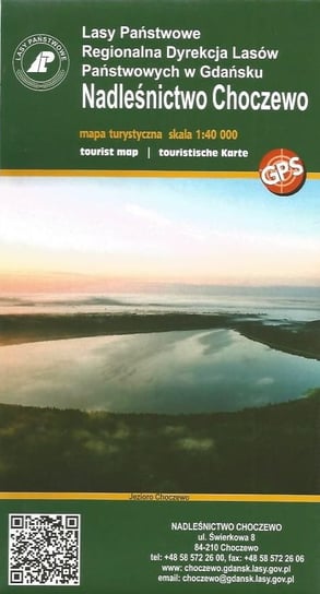 Nadleśnictwo Choczewo. Mapa turystyczna - Opracowanie zbiorowe ...