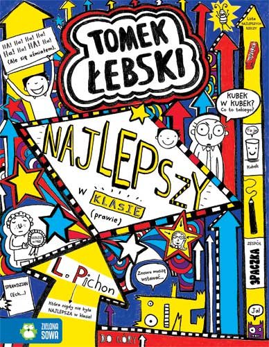 Najlepszy w klasie (prawie). Tomek Łebski - Pichon Liz | Książka w Empik