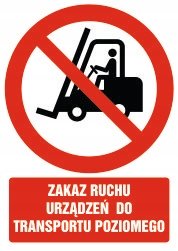 Naklejka Zakaz ruchu urządzeń do transportu poziomego 15x21cm - Inna ...