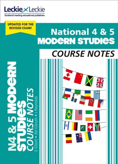 National 45 Modern Studies Course Notes: Learn Cfe Topics and Prepare ...