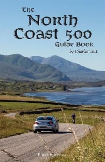 NC500 North Coast 500 Guide Book - Opracowanie zbiorowe | Książka w Empik