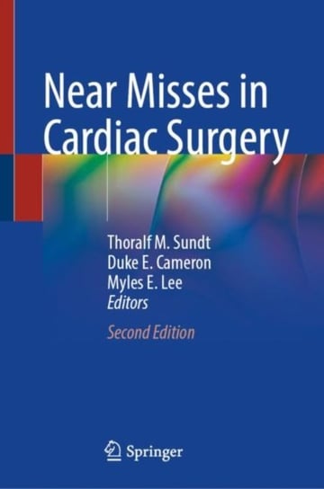 Near Misses in Cardiac Surgery - Springer Nature Switzerland AG ...