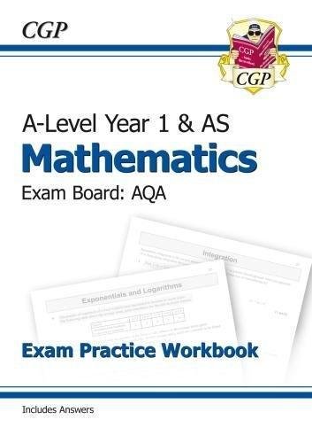 New A-Level Maths for AQA: Year 1 & AS Exam Practice Workbook - Cgp ...