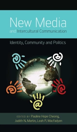 New Media and Intercultural Communication - Peter Lang | Książka w Empik