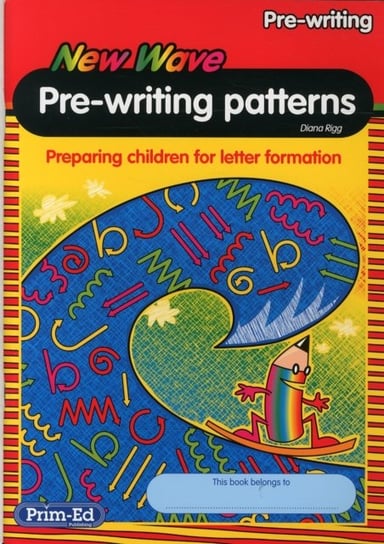 New Wave Pre-Writing Patterns Workbook: Preparing Children for Letter ...