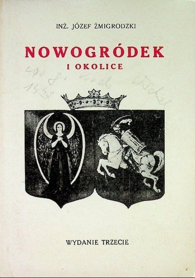 Nowogródek i okolice - Opracowanie zbiorowe | Książka w Empik