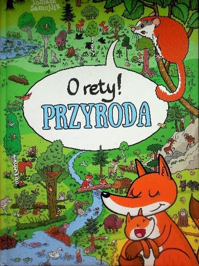 O rety Przyroda świata - Samojlik Tomasz | Książka w Empik