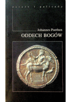 Oddech bogów - Stowarzyszenie Pisarzy Polskich | Książka w Empik