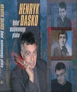 Odlot malowanego ptaka - Dasko Henryk | Książka w Empik