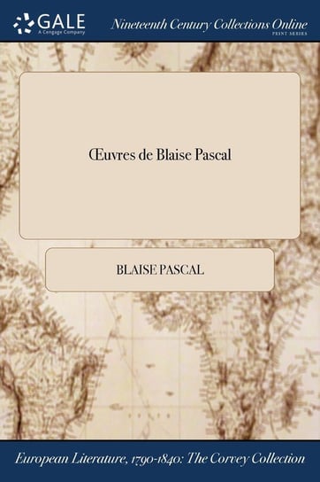 Œuvres de Blaise Pascal - Pascal Blaise | Książka w Empik