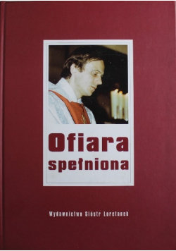 Ofiara spełniona - Opracowanie zbiorowe | Książka w Empik