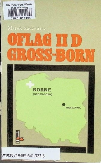 Oflag II D Gross Born - Sadzewicz Marek | Książka w Empik