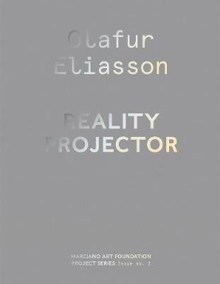 Olafur Eliasson: Reality Projector - Eliasson Olafur | Książka w Empik