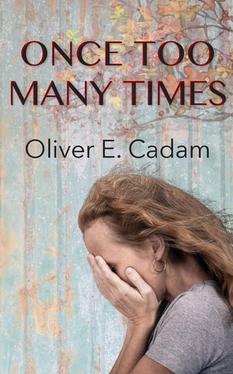 Once Too Many Times - Cadam Oliver E | Książka w Empik