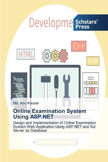Online Examination System Using ASP.NET - Abu Kausar Md. | Książka w Empik