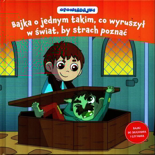 Opowiadajki Kolekcja. Bajka o jednym takim, co wyruszył w świat, by ... Opowiadajki Kolekcja. Bajka o jednym takim, co wyruszył w świat, by ...