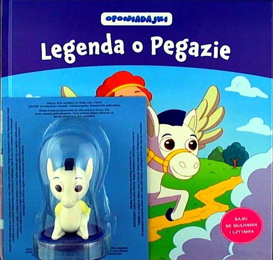 Opowiadajki Kolekcja. Legenda o Pegazie - Hachette Polska Sp. z o.o ... Opowiadajki Kolekcja. Legenda o Pegazie - Hachette Polska Sp. z o.o ...