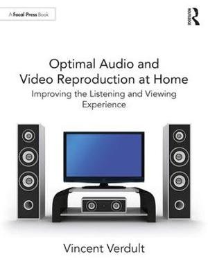 Optimal Audio and Video Reproduction at Home: Improving the Listening ...