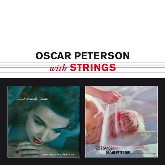 Oscar Peterson With Strings (2CD Remastered) (3-LP on 2-CD + 4 Bonus Tracks) - Oscar Peterson ...
