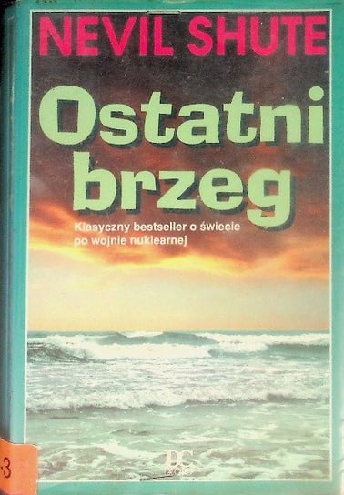 Ostatni brzeg - Shute Nevil | Książka w Empik