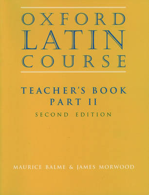Oxford Latin Course.. Part II. Teacher's Book - Oxford University Press ...