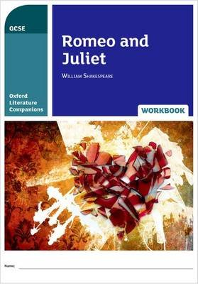 Oxford Literature Companions: Romeo and Juliet Workbook - Adrian ...