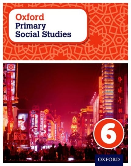 Oxford Primary Social Studies. Student Book 6 - Pat Lunt | Książka w Empik