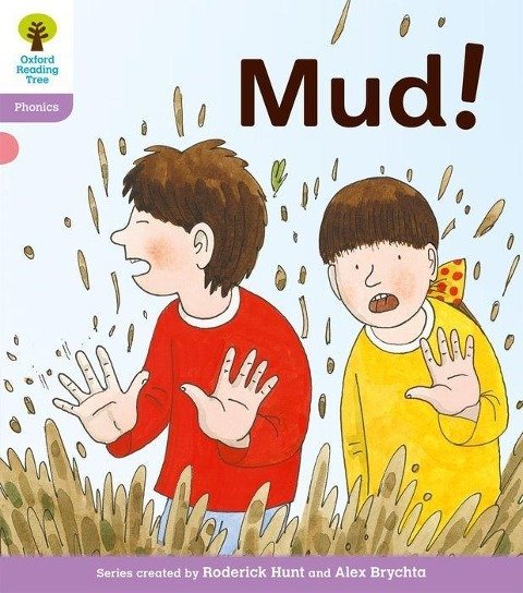 Oxford Reading Tree: Level 1+: Floppys Phonics Fiction: Mud! - Hunt ...