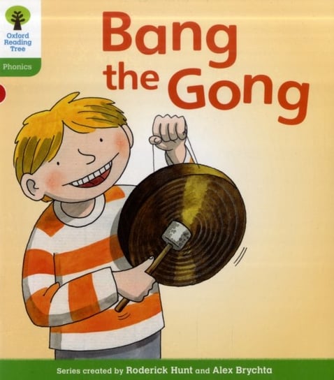 Oxford Reading Tree: Level 2: Floppys Phonics Fiction: Bang the Gong ...