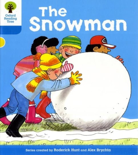 Oxford Reading Tree: Level 3: More Stories A: The Snowman - Hunt ...