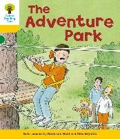 Oxford Reading Tree: Level 5: More Stories C: the Adventure Park - Hunt ...